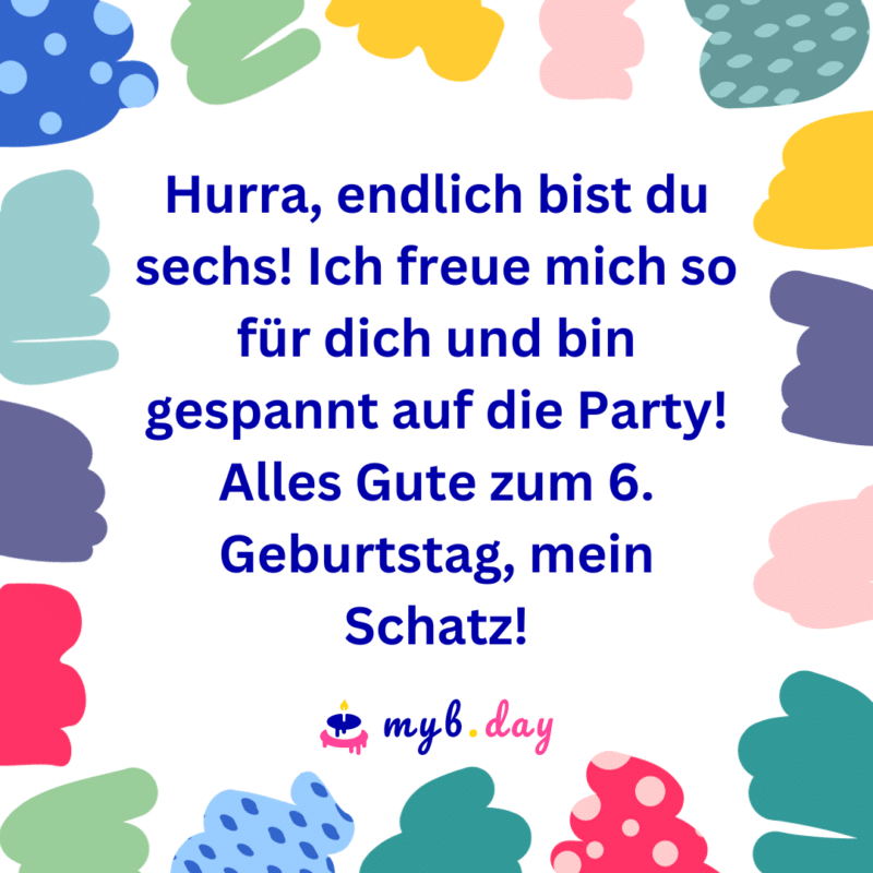 Sprche Zum 6 Geburtstag