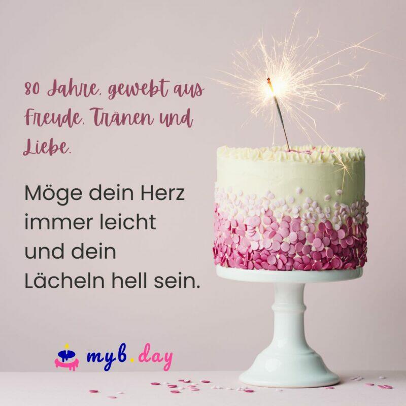 Glückwünsche zum 80. Geburtstag - 60 herzliche Sprüche